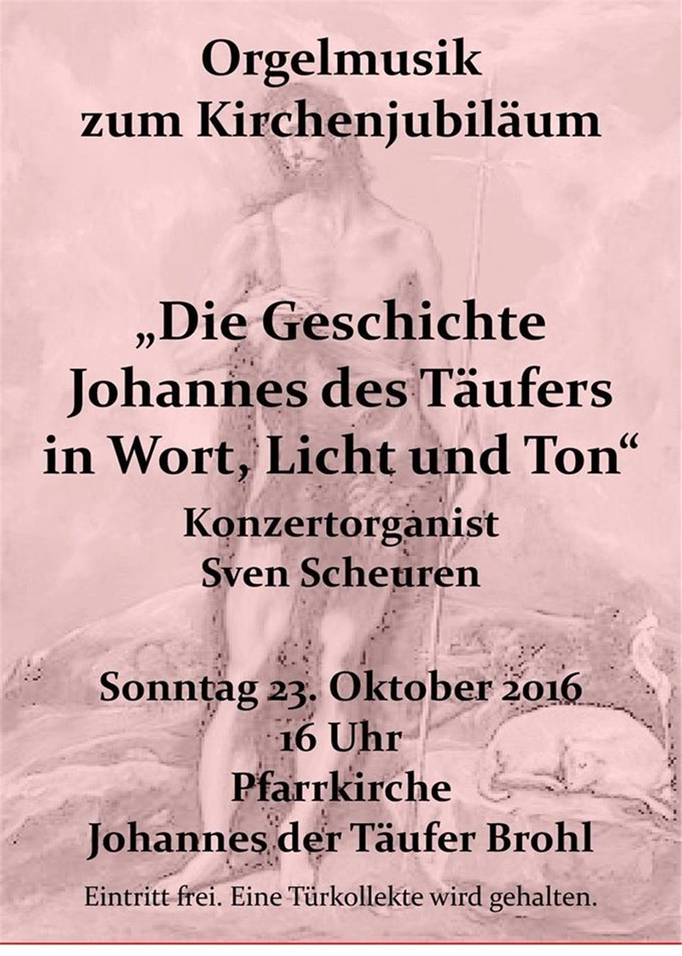 125 Jahre Pfarrkirche Johannes der Täufer in Brohl