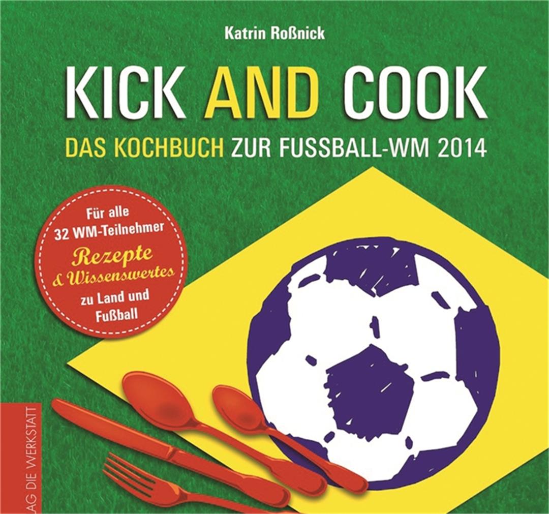 „Kick and Cook“